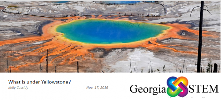 What is under Yellowstone? - #GeorgiaSTEM
